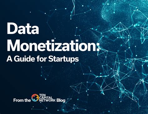 Data Monetization A Guide For Startups Startup Funding