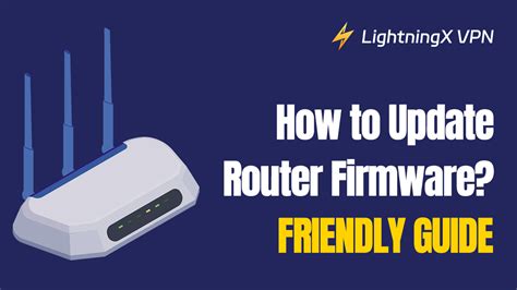 How To Update Router Firmware Friendly Guide