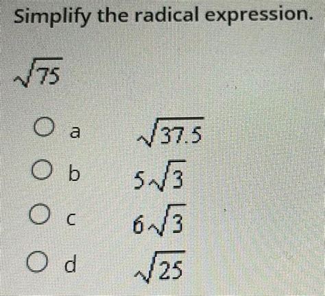 Answered Simplify The Radical Expression √75 √375 5√3 6√3 √25 Kunduz