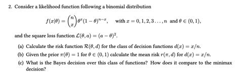 Consider A Likelihood Function Following A Chegg Com