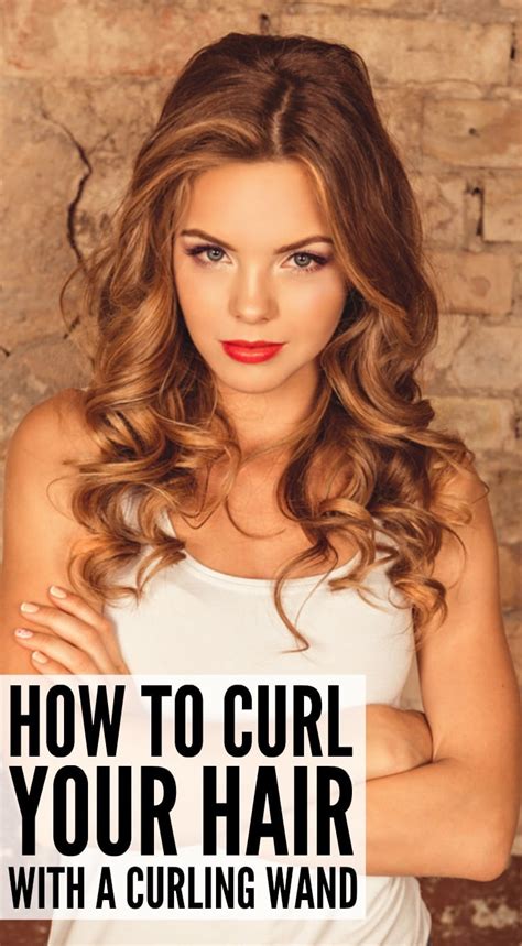 How To Curl Your Hair With A Curling Wand In Easy Steps