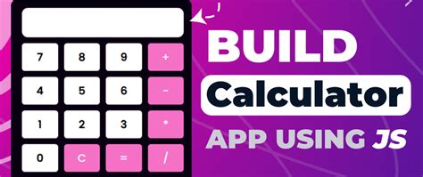 Building A Calculator App With Javascript A Beginners Guide Dev