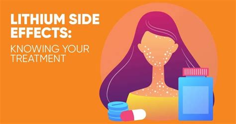 Lithium Side Effects What To Expect During Treatment