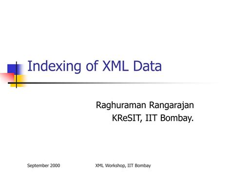 ppt indexing of xml data powerpoint presentation free download id