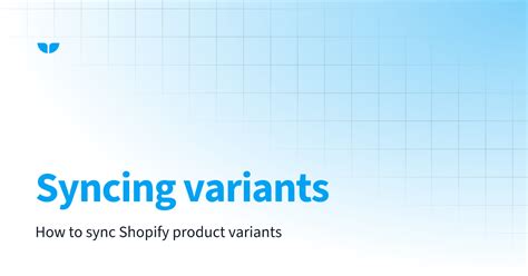 Syncing Variants Welcome To Whalesync