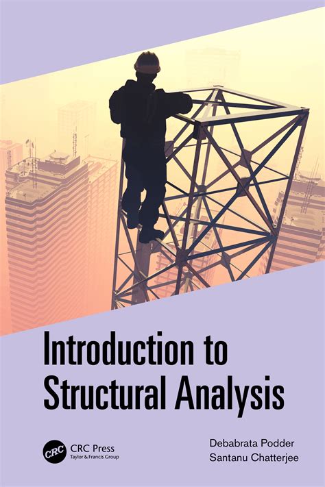 Introduction To Structural Analysis 1st Edition Debabrata Podder