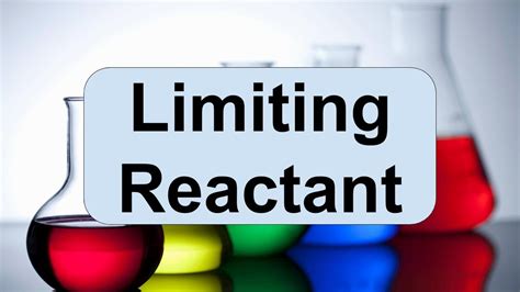 Limiting Reactant Youtube