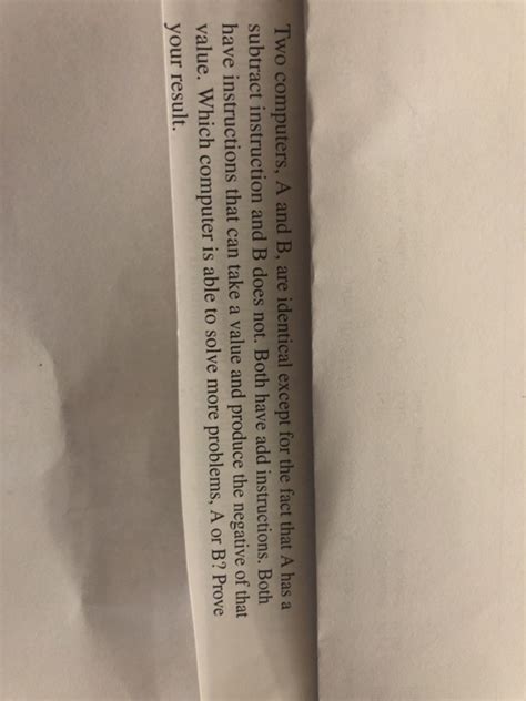 Solved Two Computers A And B Are Identical Except For The Chegg