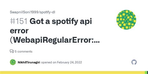 Got A Spotify Api Error Webapiregularerror An Error Occurred While