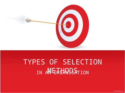 Pptx Types Of Selection Methods Ppt Dokumentips