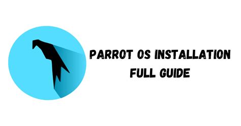 how to install parrot os without any error