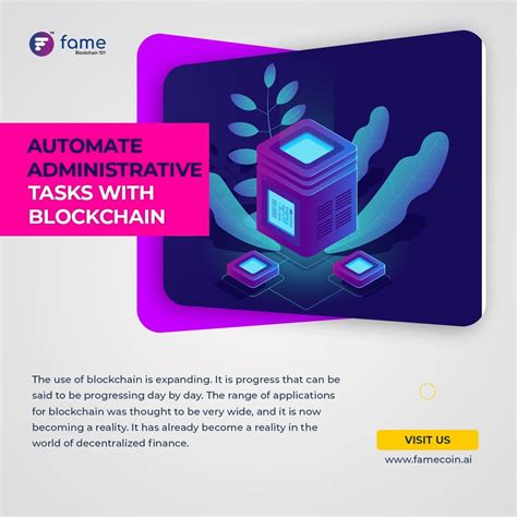 Automate Administrative Tasks With Blockchain Rfameinfinity