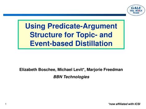 Ppt Using Predicate Argument Structure For Topic And Event Based Distillation Powerpoint
