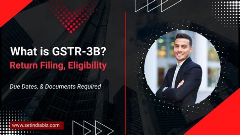 What Is Gstr 3b Filing Due Dates And Eligibility Explained