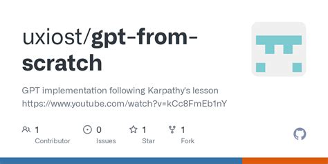 Github Uxiost Gpt From Scratch Gpt Implementation Following Karpathy