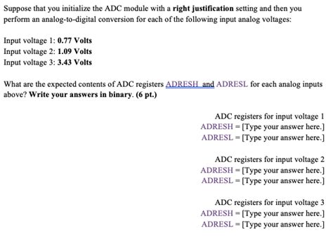 Solved Suppose That You Initialize The Adc Module With A