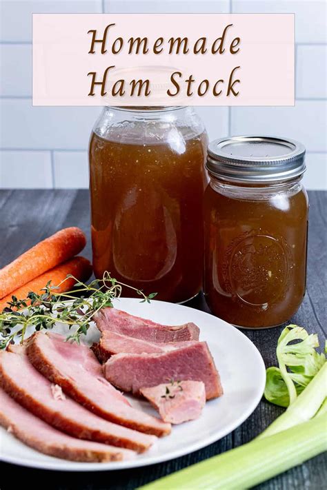 Homemade Ham Stock The Night Owl Chef