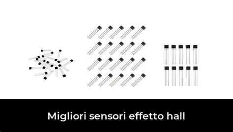 50 Migliori Sensori Effetto Hall Nel 2024 Recensioni Opinioni Prezzi
