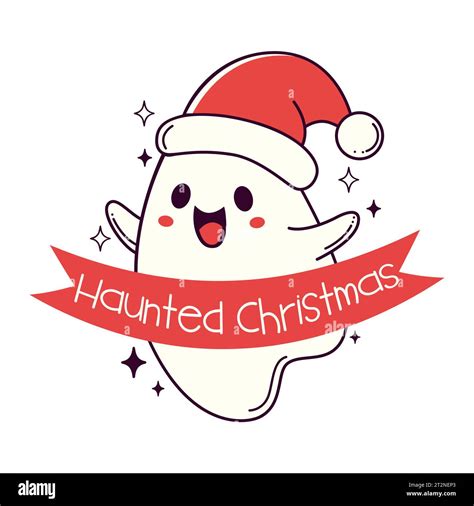 Cute Christmas Ghost In Santa Hat Haunted Christmas Quote Vector