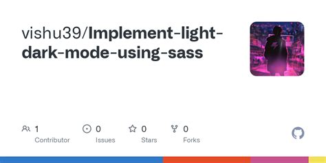 Github Vishu39implement Light Dark Mode Using Sass