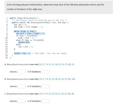 Solved Given The Binarysearch Method Below Determine What