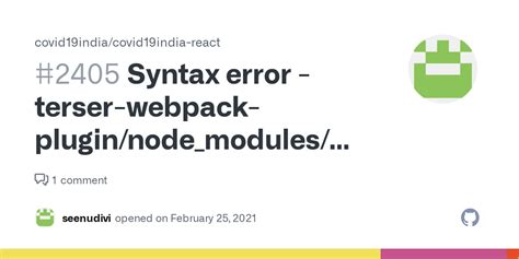 Syntax Error Terser Webpack Pluginnodemodulesp Limitindexjs29 Catch Needs Node