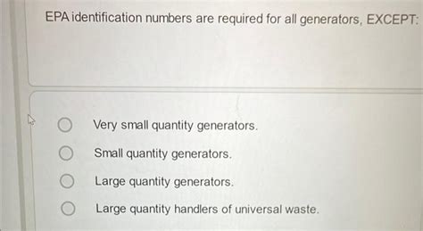 Solved Epa Identification Numbers Are Required For All