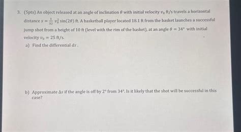 Solved 3 5pts An Object Released At An Angle Of