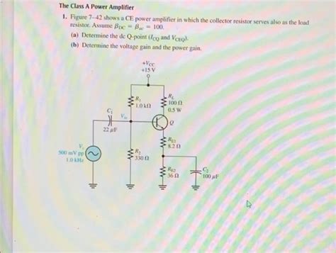 Solved A The Class A Power Amplifier Figure Shows A Chegg Com