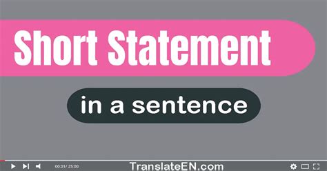 Short Statement In A Sentence