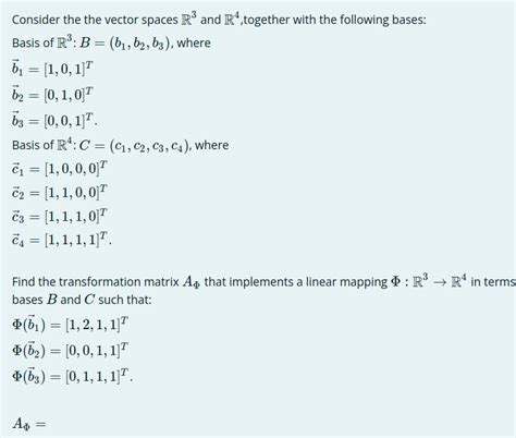 conconsider the the vector spaces r3 ﻿and r4