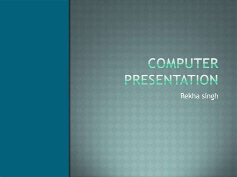 computer presentation pptx