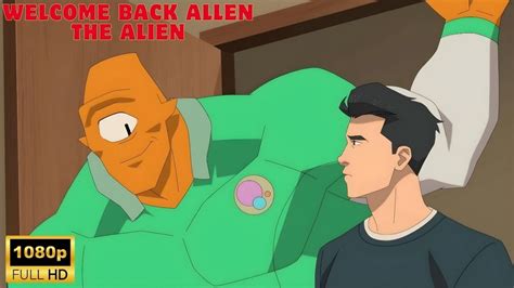 Welcome Back Allen The Alien Invincible Prime Video Everything Know Review Youtube