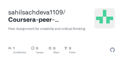 Github Sahilsachdeva1109coursera Peer Assignment Peer Assignment For Creativity And Critical