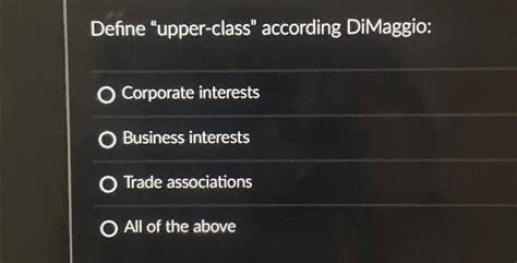 Define Upper Class According Dimaggiocorporate Define Upper Class According Dimaggiocorporate