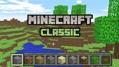 👋 Minecraft Classic Play Now For Free At