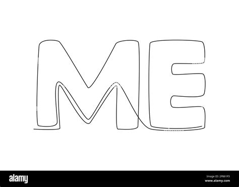 One Continuous Line Of Me Word Thin Line Illustration Vector Concept Contour Drawing Creative