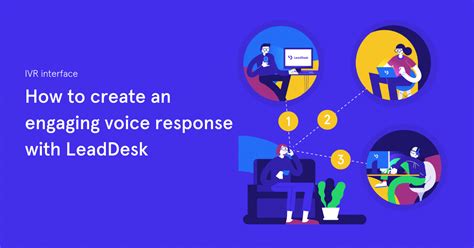 IVR Interface How To Create An Engaging Voice Response With LeadDesk