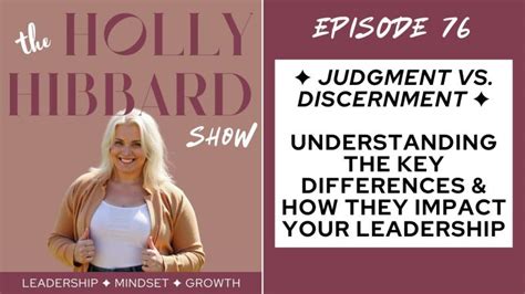 Judgment Vs Discernment Understanding The Key Differences And How They