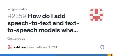 How Do I Add Speech To Text And Text To Speech Models When Using Xinference · Issue 2359