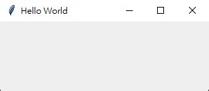 Python tkinter 視窗程式設計教學Hello World Office 指南 Python tkinter 視窗程式設計教學Hello World Office 指南