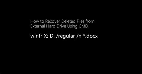 How To Recover Deleted Files From External Hard Drive Using Cmd