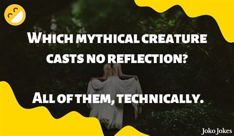 34 Mythical Jokes And Funny Puns Jokojokes