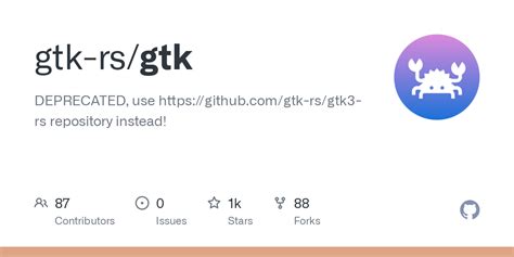 GitHub Gtk Rs Gtk DEPRECATED Use Https Github Com Gtk Rs Gtk Rs Repository Instead