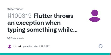 Flutter Throws An Exception When Typing Something While Holding
