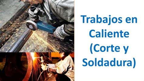 421899743 Trabajo En Caliente Pptx Pptx