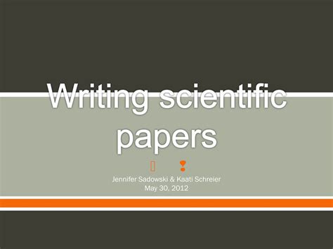 Tipsonwritingascientificreseearchpaperjsadowskiandk