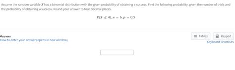 Solved Assume The Random Variable X Has A Binomial Chegg