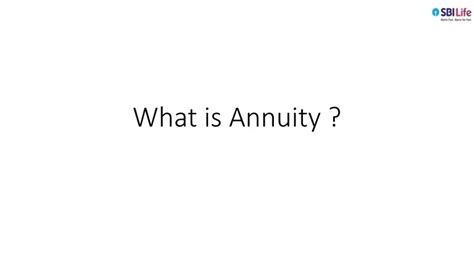 PPT What Is Annuity PowerPoint Presentation Free Download ID