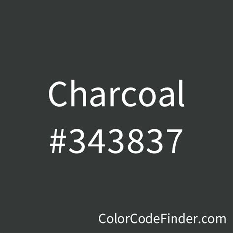Charcoal Color Code Is 343837